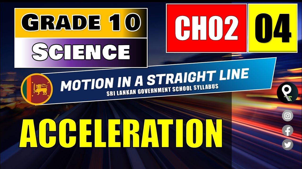 Grade 10 Science English : Ch 2/4 Acceleration - YouTube