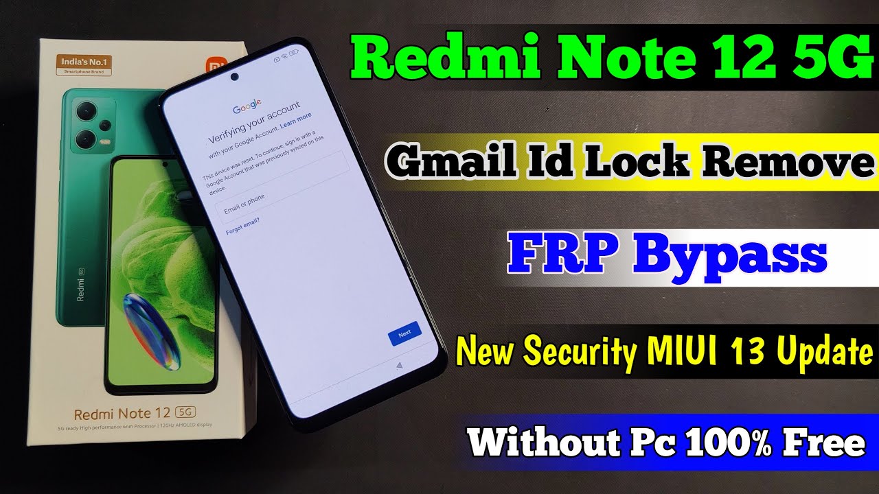 Redmi Note 12 5g Frp Bypass 🔥 Gmail Id Lock Remove Without Pc All Redmi ...