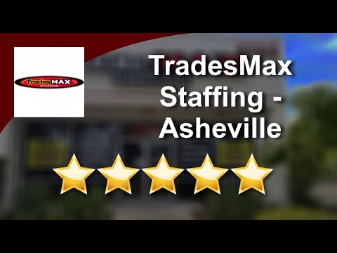 TradesMax Staffing - Asheville Impressive 5 Star Review - YouTube