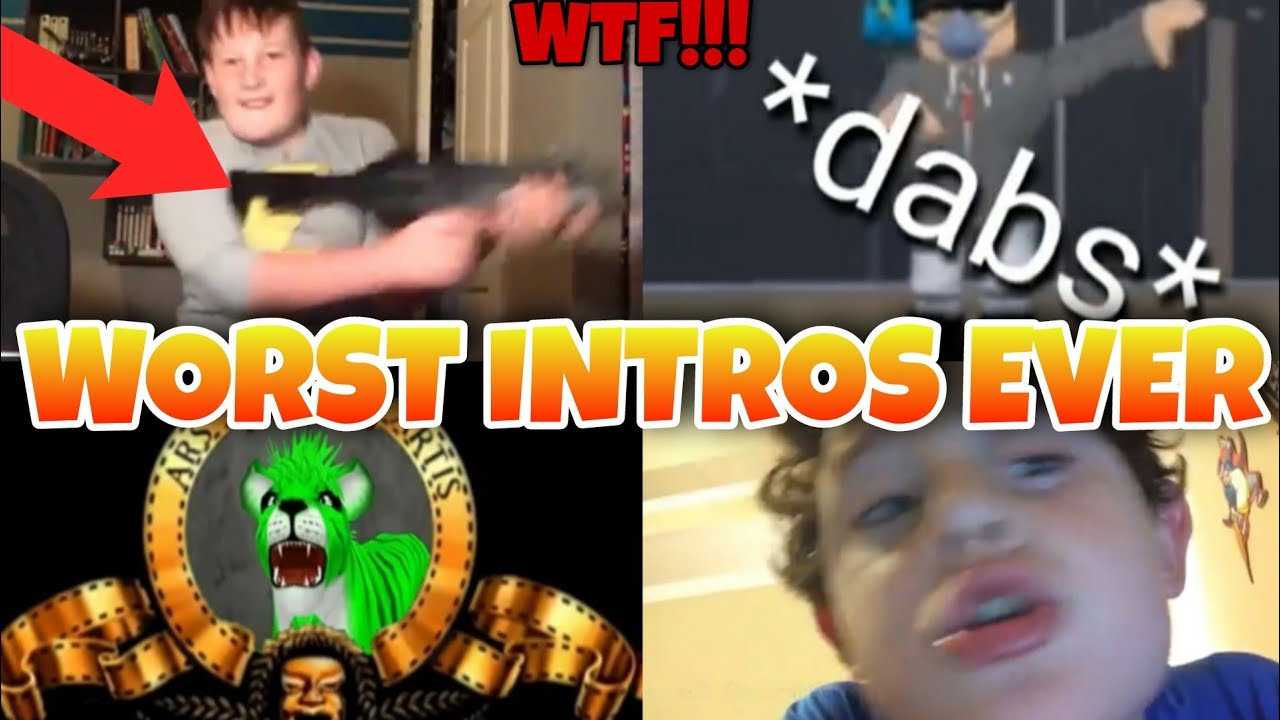 WORST YOUTUBERS INTROS EVER (2020) - YouTube