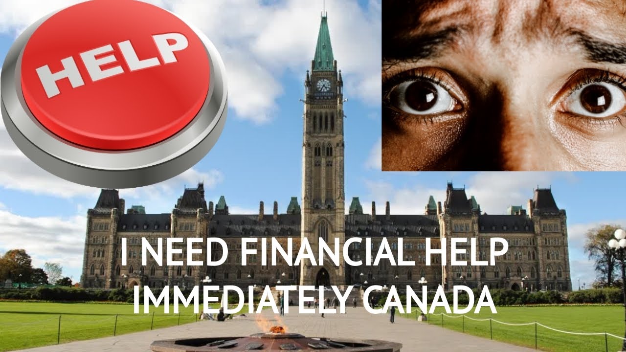 THE I NEED FINANCIAL HELP IMMEDIATELY CANADA PLAN TO BECOME FINANCIALLY ...