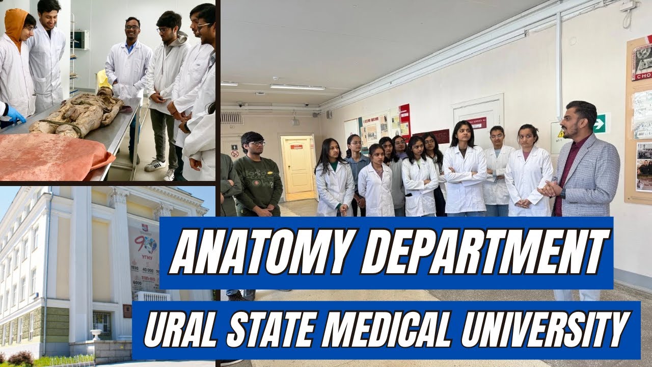 Ural State Medical University | Anatomy Department Tour |Study MBBS in ...