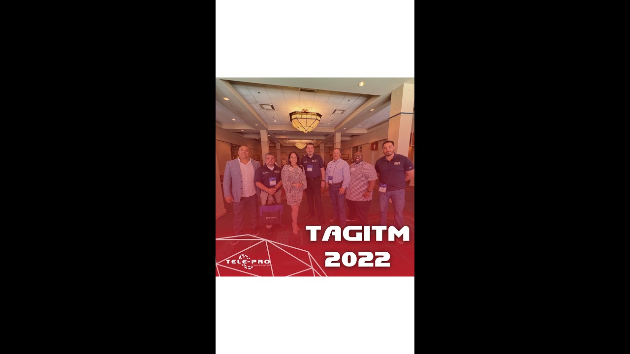 TAGITM 2022 Conference | Tele-Pro Communications - YouTube