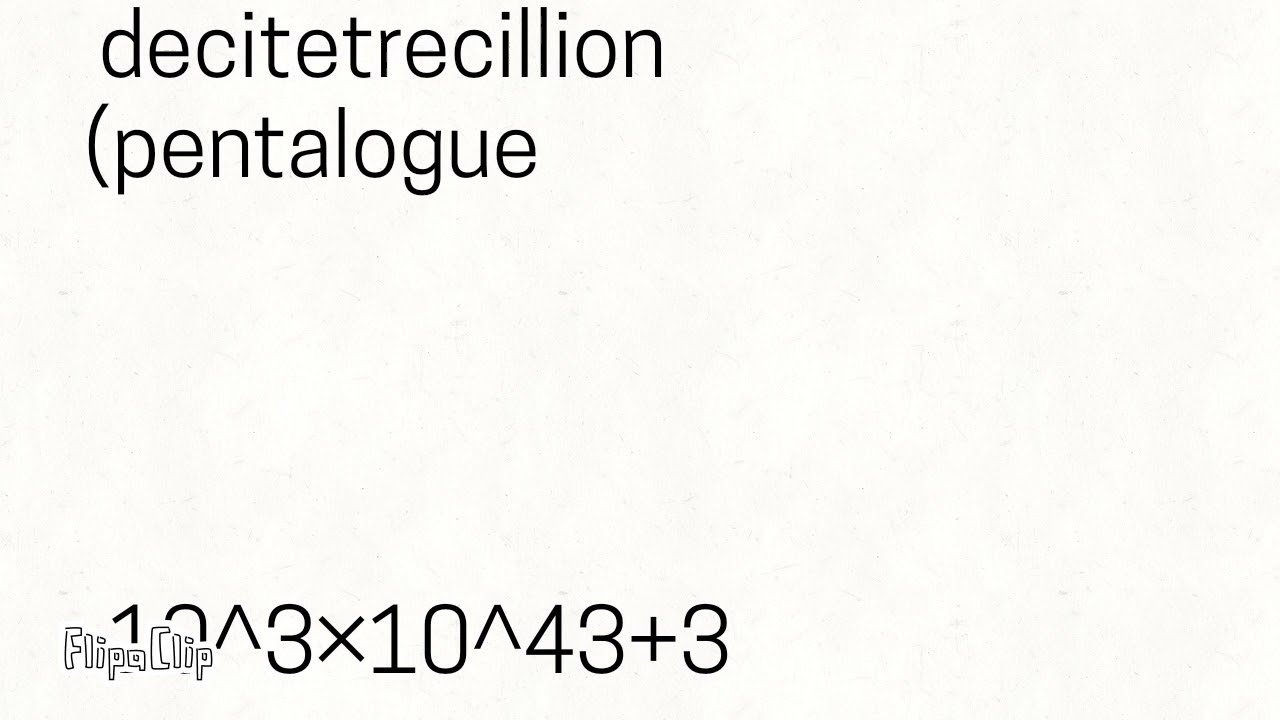 part 4 nanillion to icosillion - YouTube