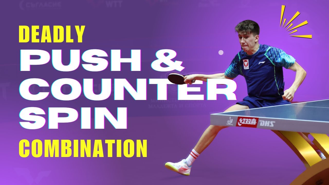 PUSH & COUNTERSPIN 🏓 The Most Effective Combination in Table Tennis 🔥 ...