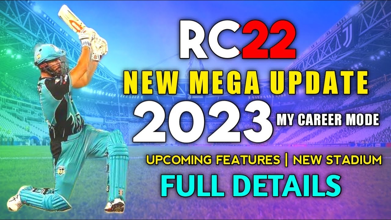 Real Cricket 22 New Update | #RC22 New Mega Update 2023 | RC22 My ...