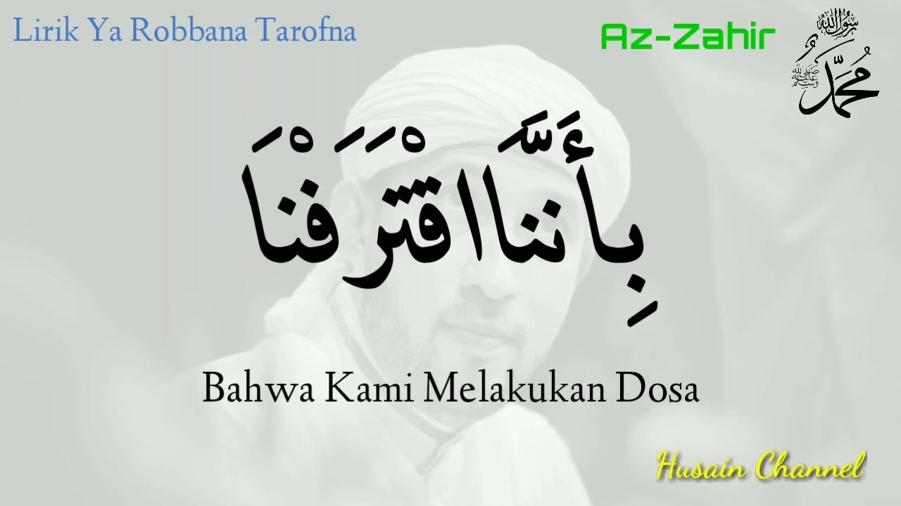 Lirik Sholawat Ya Robbana Tarofna Az Zahir Teks Arab Berharokat Dan ...