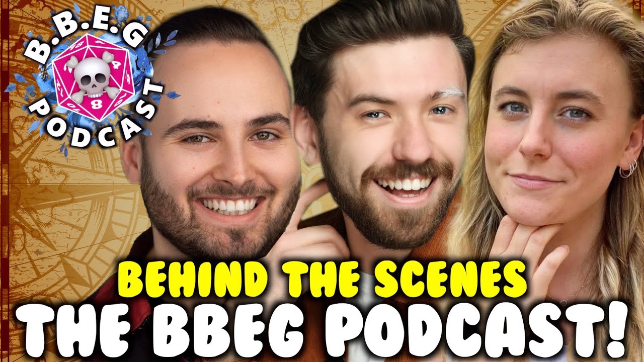 BEHIND THE SCENES OF THE BBEG PODCAST! || The BBEG Podcast [S1E08 ...