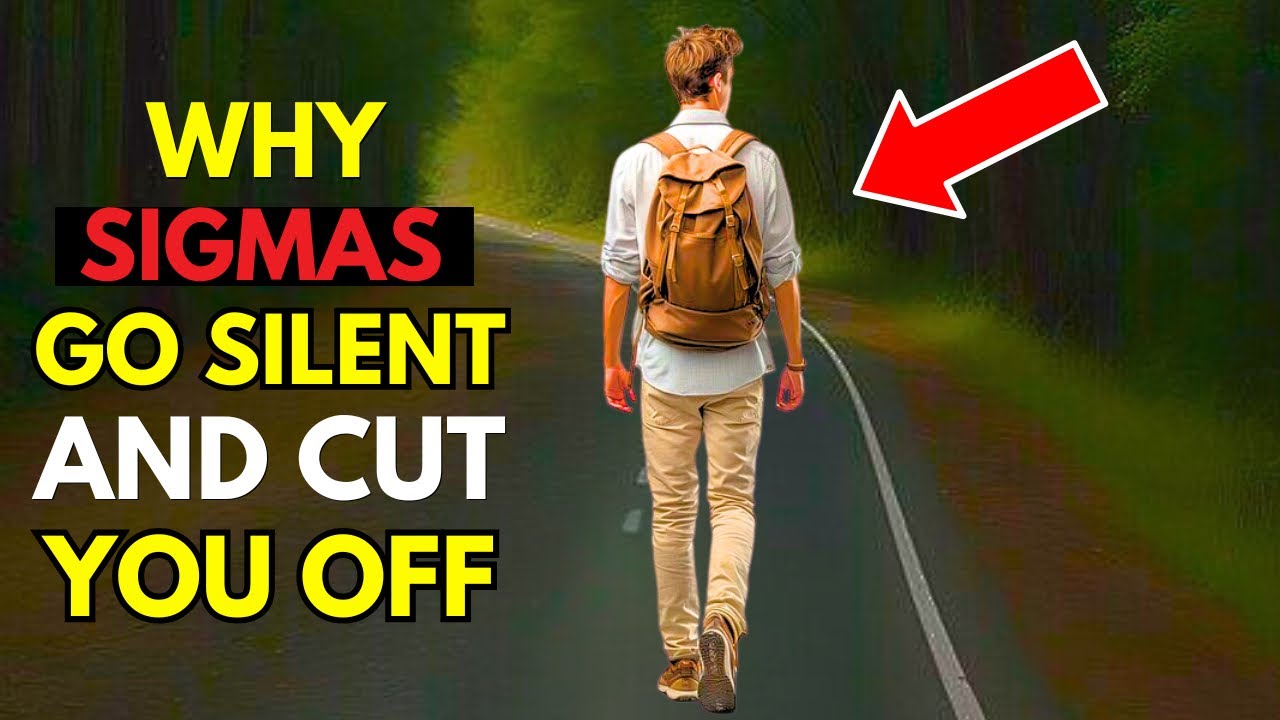 Why Sigma Males Suddenly Cut You Off (The Harsh Truth) - YouTube