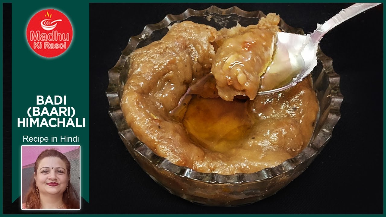 Baari / Badi / Khinda Himachali Recipe | हिमाचल की प्रसिद्ध डिश बाड़ी ...