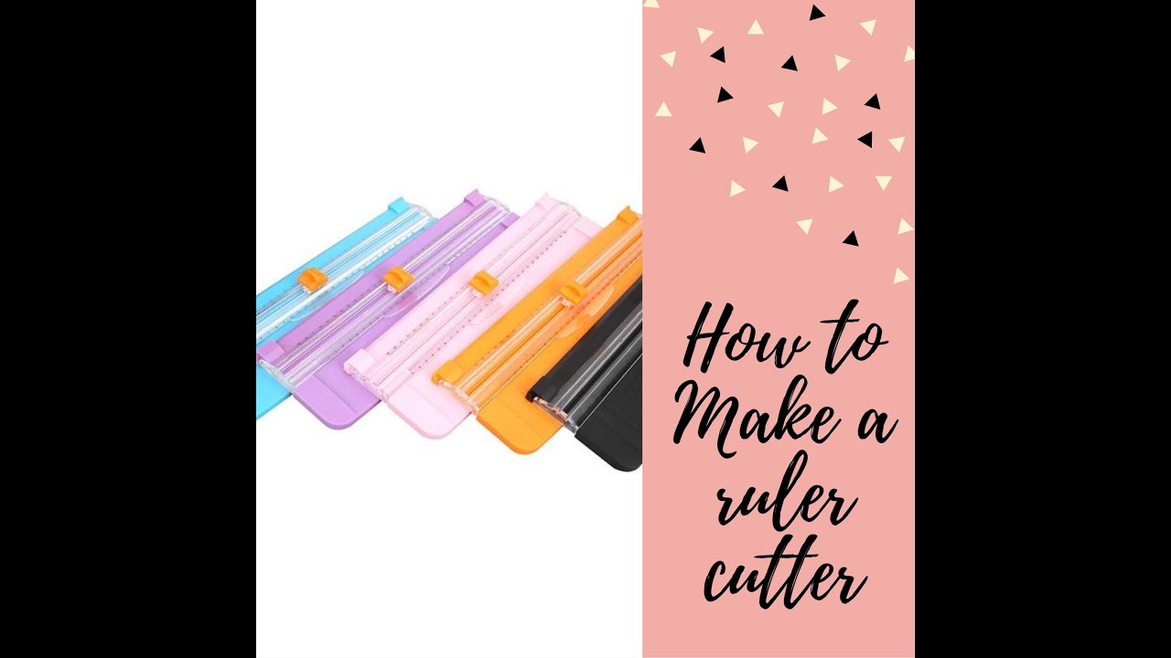 How to make a ruler cutter/ DIY paper cutter - YouTube
