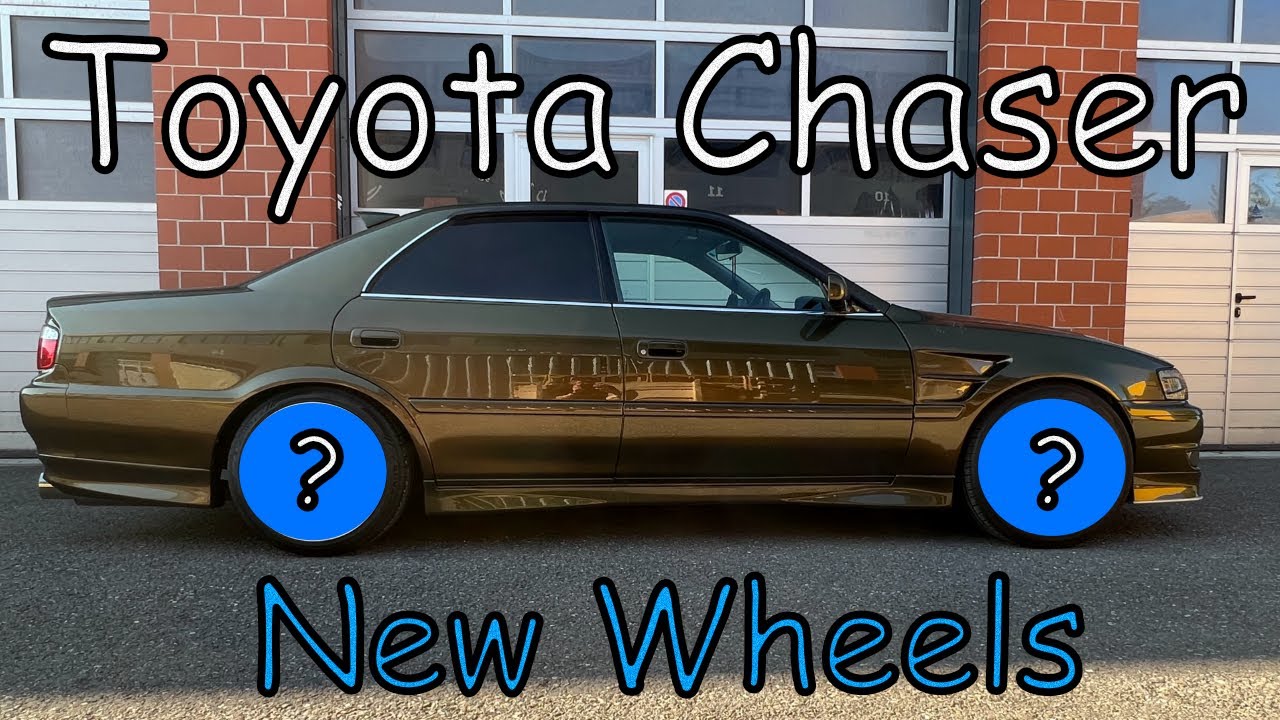 Toyota Chaser JZX100 Update! New Wheel setup for 2022-2023 - YouTube