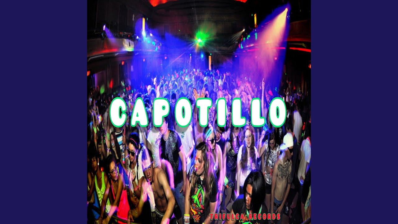 Capotillo - YouTube Music