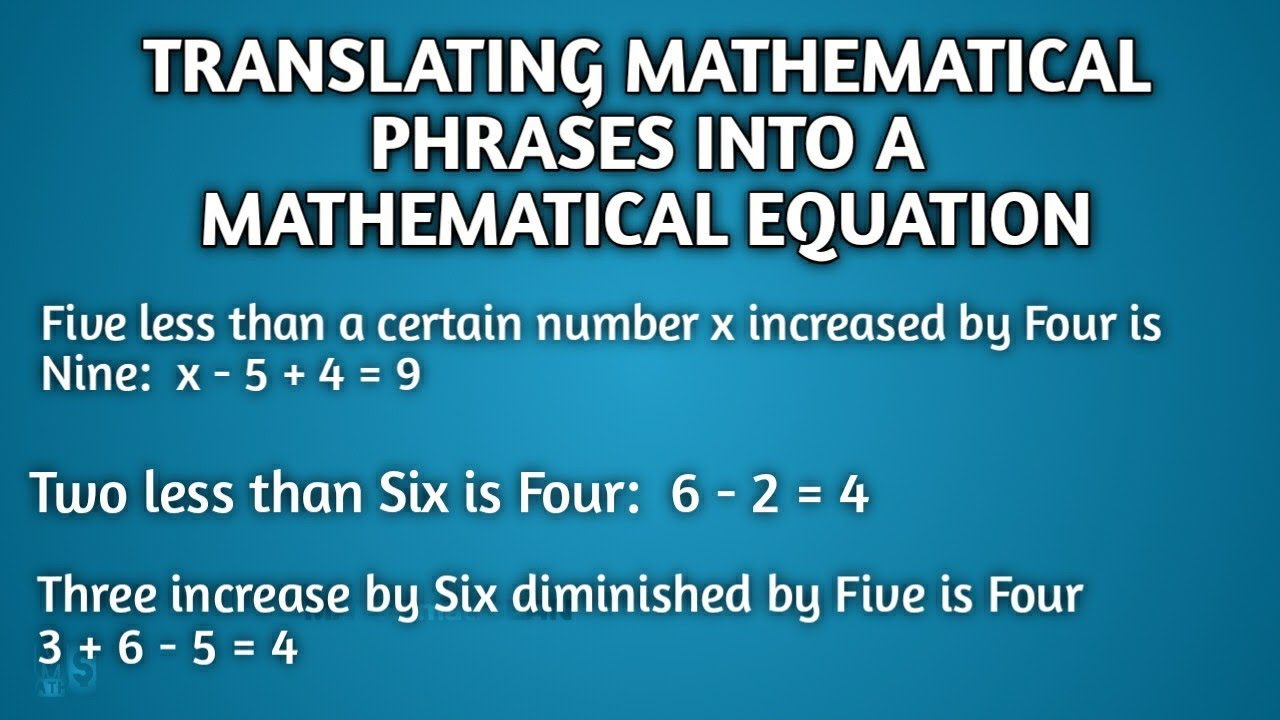 Translating Mathematical Sentences Into a Mathematical Equations - YouTube