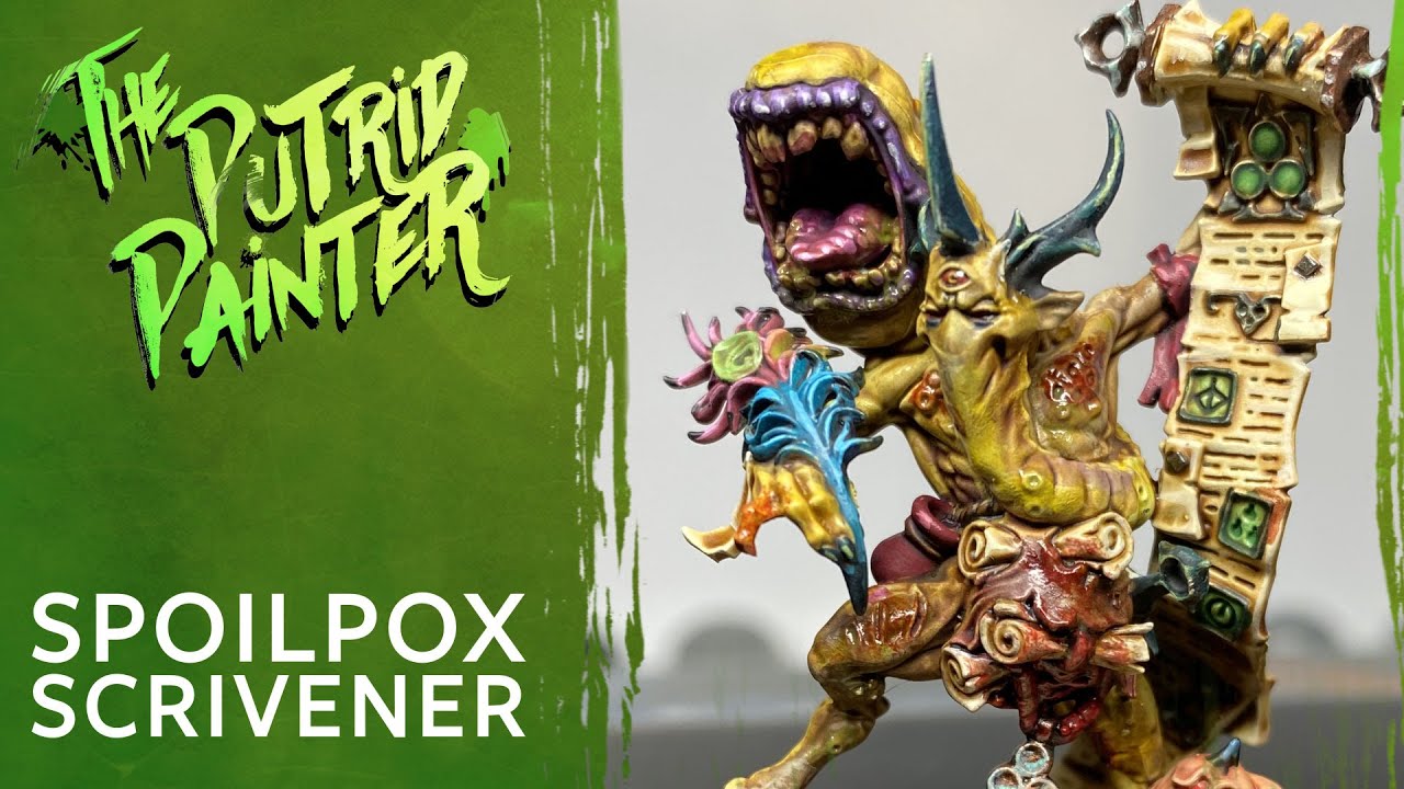 How to paint the Spoilpox Scrivener - YouTube