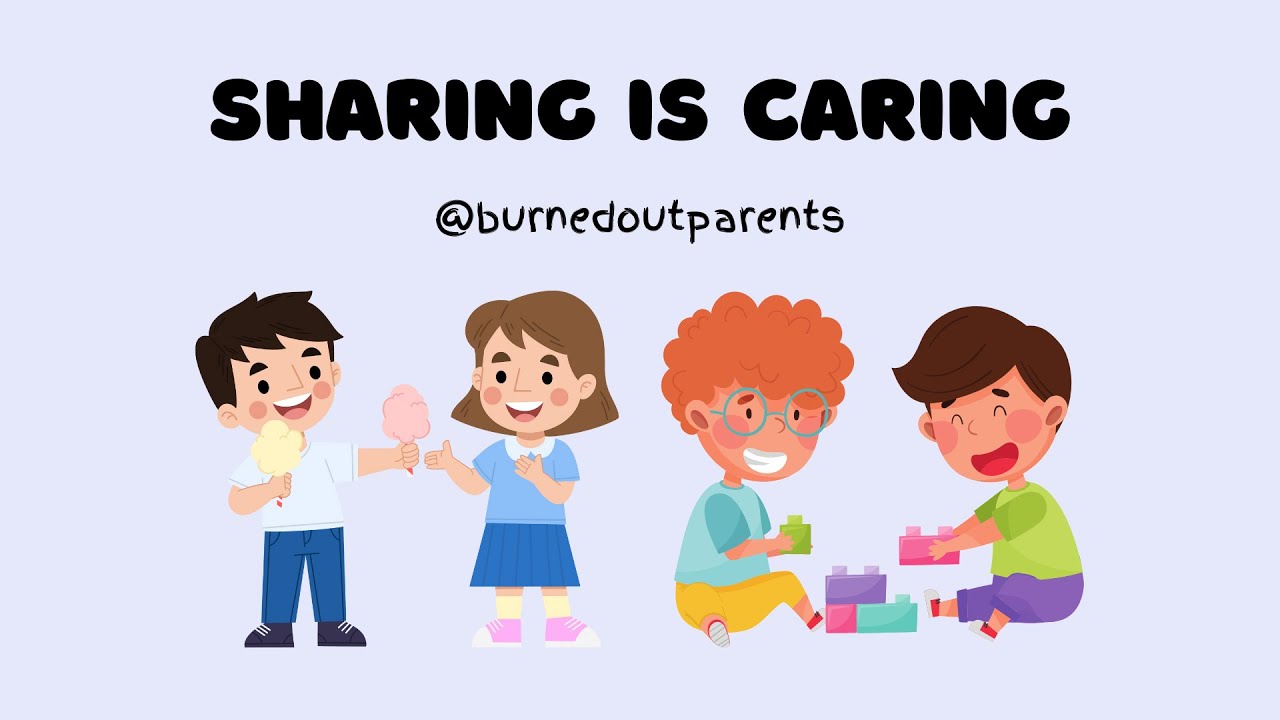 Sharing is Caring Song | @BurnedOutParentsKids Song About Kindness ...