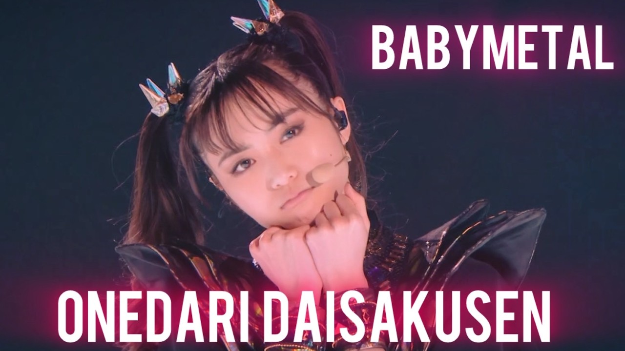 BABYMETAL - Onedari Daisakusen [live edit Compilation] (Lyric) - YouTube