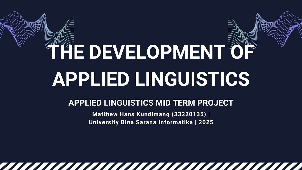 The Development of Applied Linguistics | APPLIED LINGUISTICS MID TERM ...
