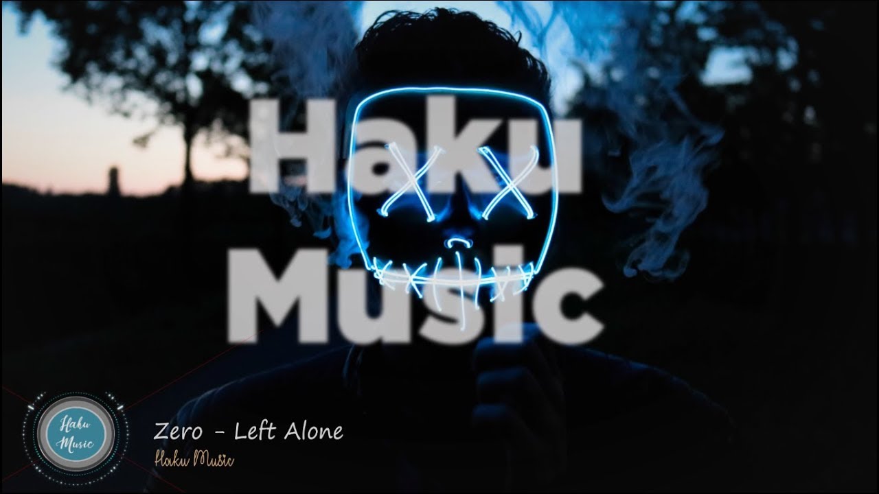 Zero - Left Alone - YouTube
