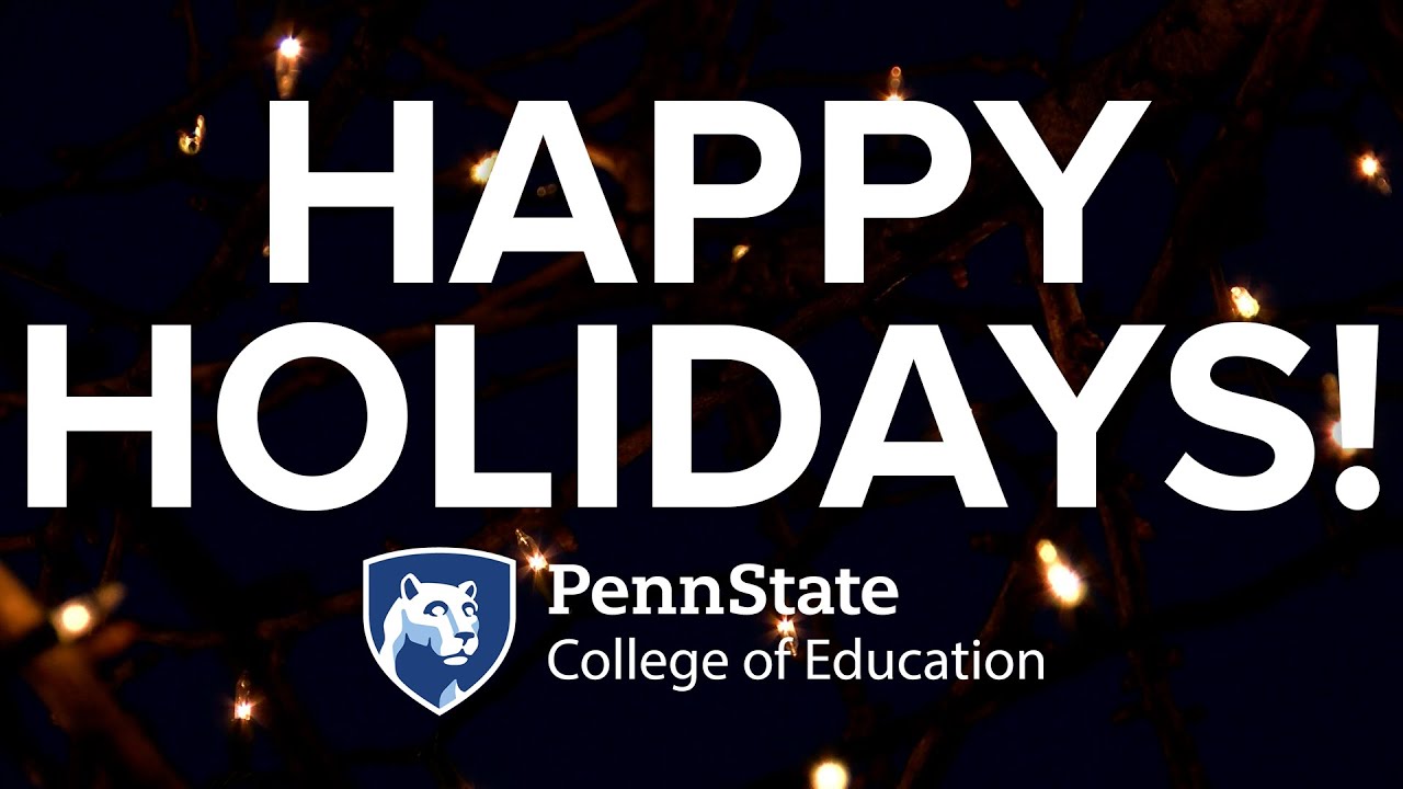 Happy Holidays from the College of Education - YouTube