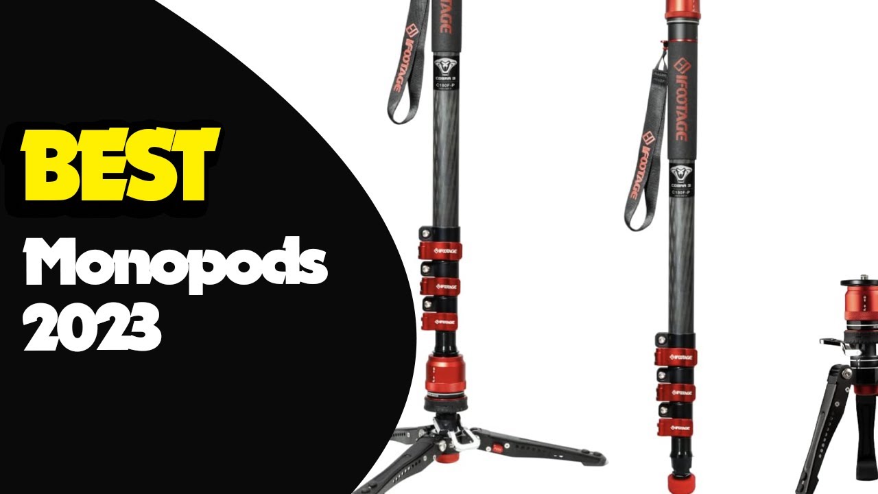 Best Monopods for 2023 Steady Shots, Creative Freedom 1 - YouTube