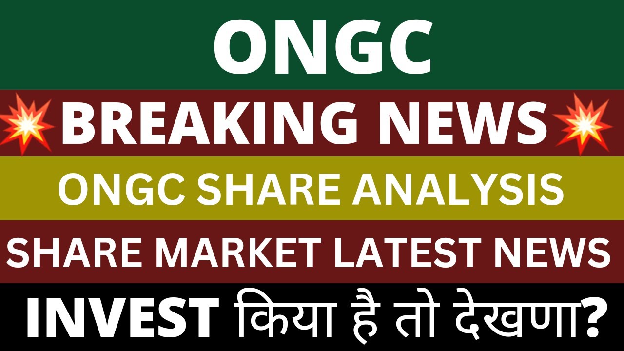 ONGC Share Latest News | ONGC Share Analysis | ONGC Share News Today ...
