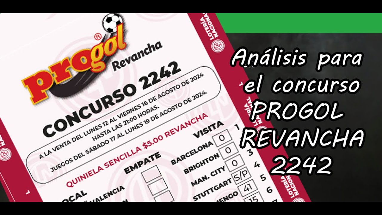 Progol Revancha 2242 - Análisis completo - YouTube