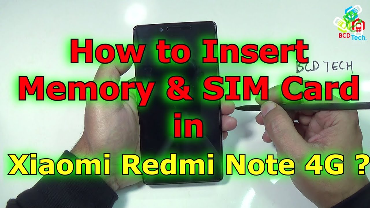 How to insert SIM and MicroSD Card in Xiaomi Redmi Note 4G: - YouTube