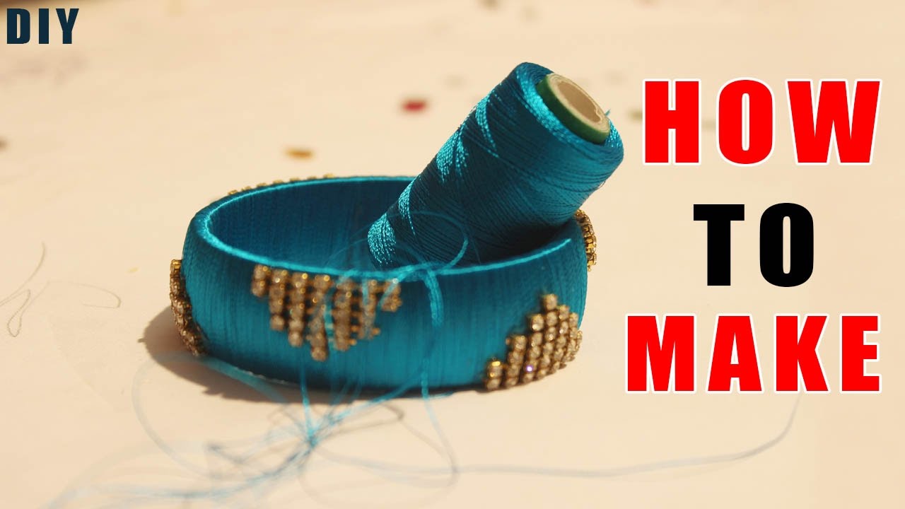 How to make silk thread bangles at home silk thread bangles | latest ...