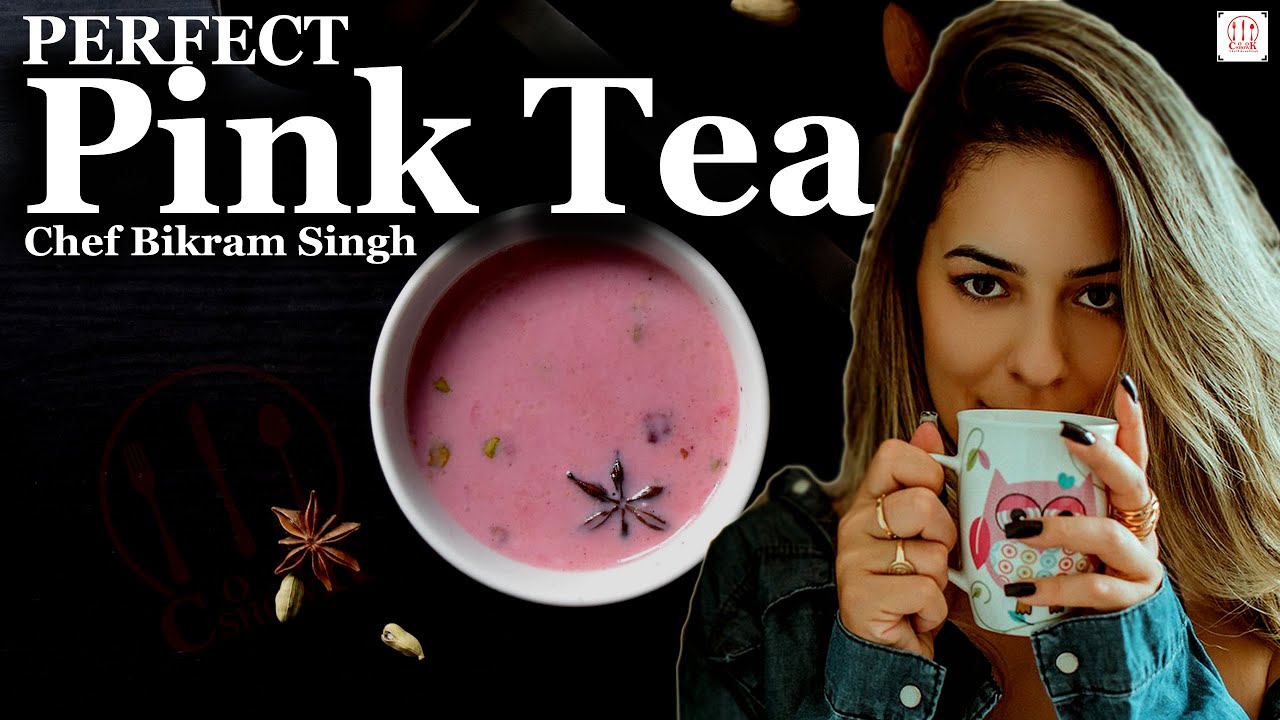 Pink Tea Recipe | The Perfect Pink Tea Recipe Anyone Can Make | Cook ...