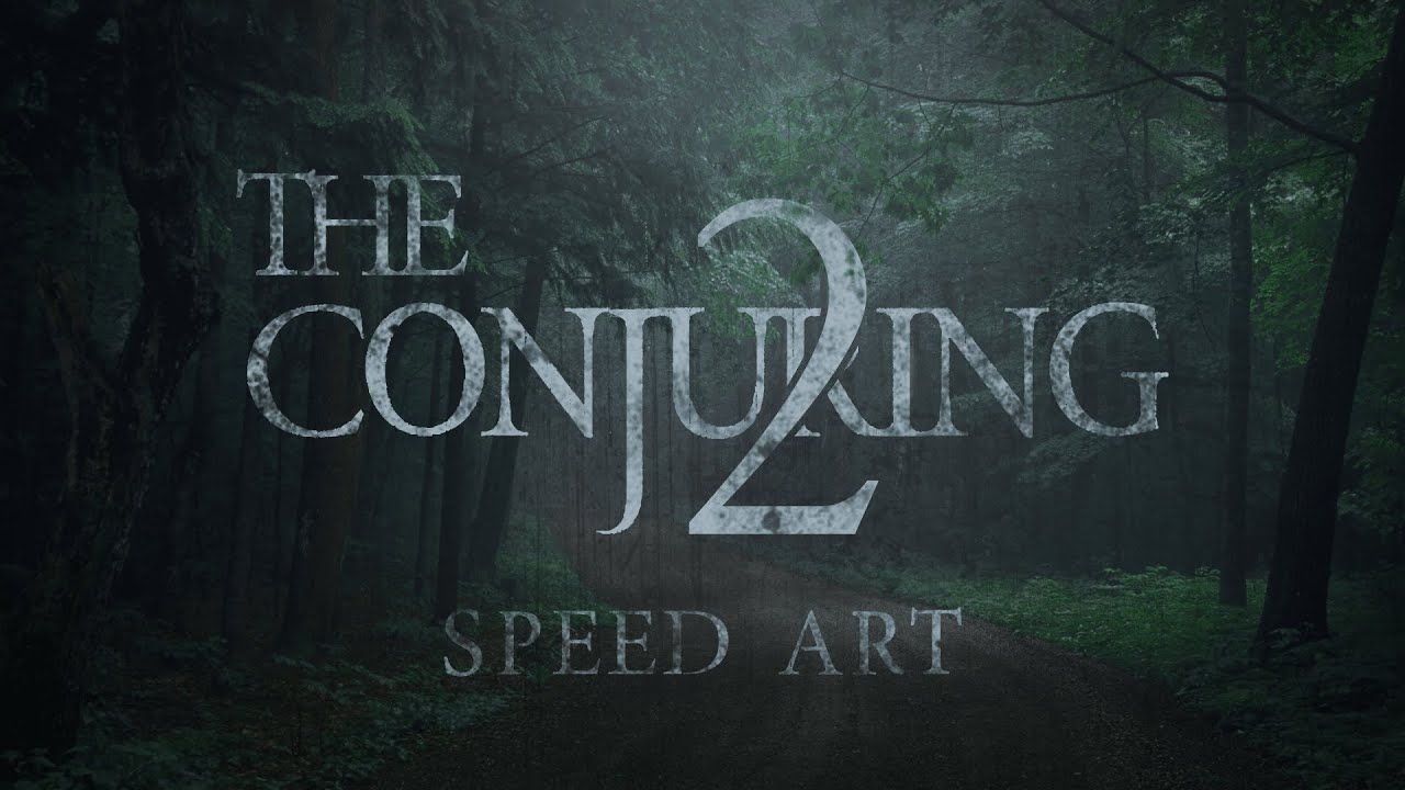 The Conjuring 2 Cover Art/Advert - Speed Art - YouTube