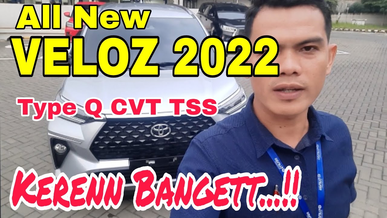 All New Veloz Q CVT TSS || KEREN BANGET...!! - YouTube