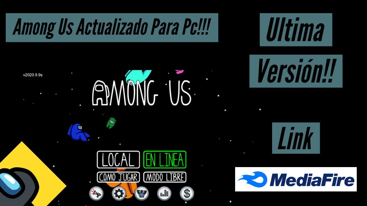 Como Instalar Among Us Actualizado para Pc !! Ultima Versión - YouTube