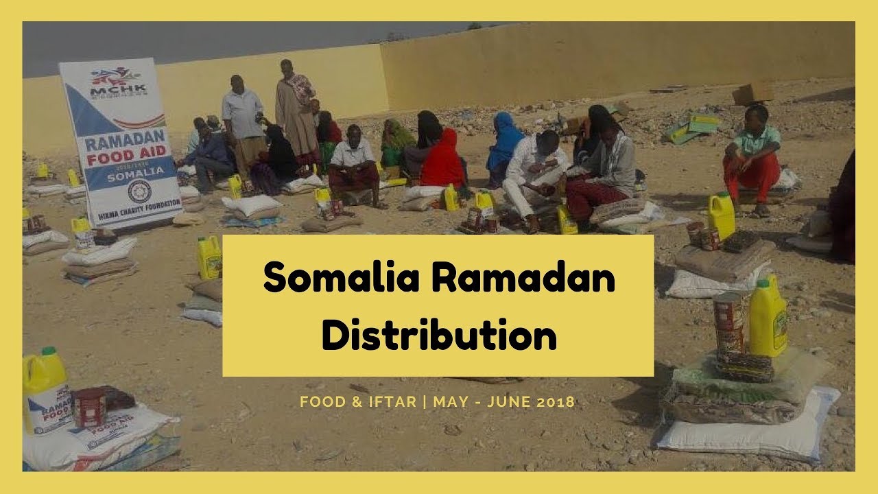 Somalia Ramadan Food & Iftar Distribution | May-June 2018 - YouTube