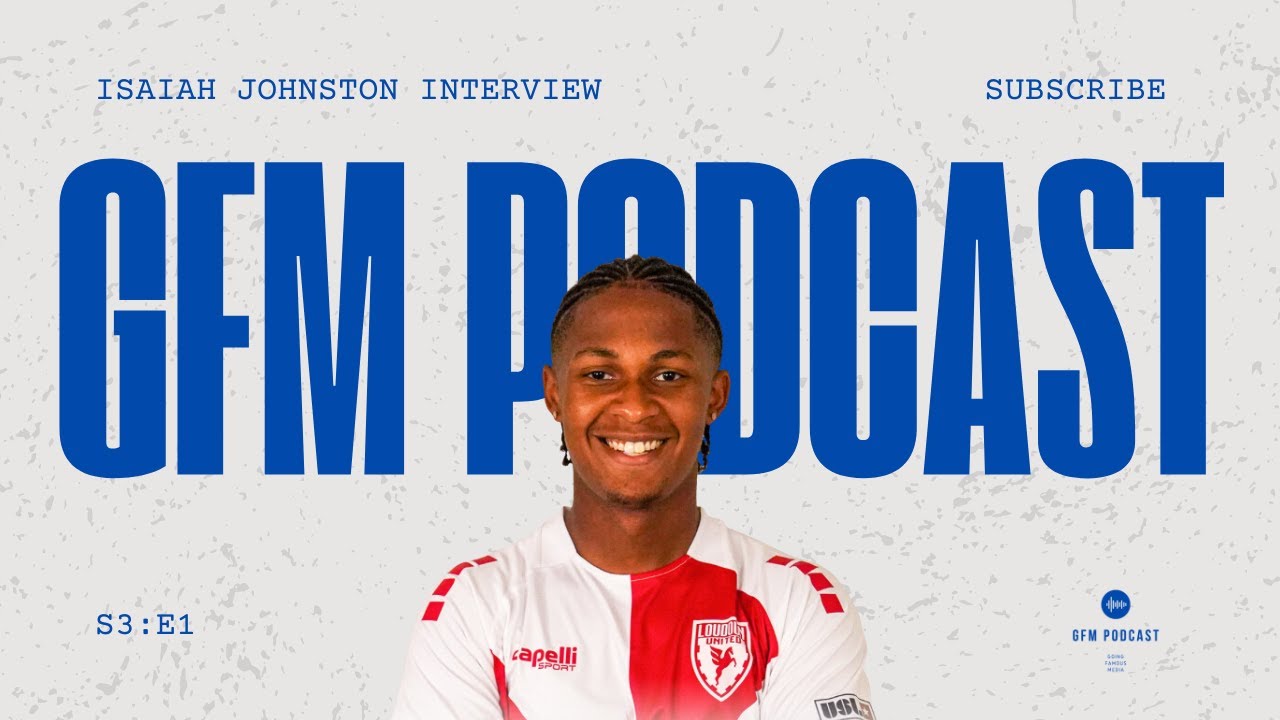 S3:E1 | Interview with Loudoun United FC Midfielder Isaiah Johnston - YouTube