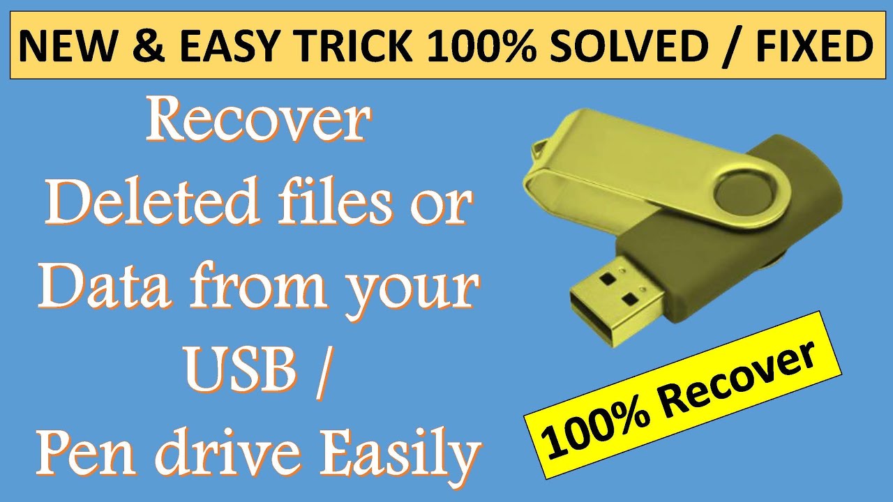 How to recover deleted files or data from pen drive/USB II Deleted ...