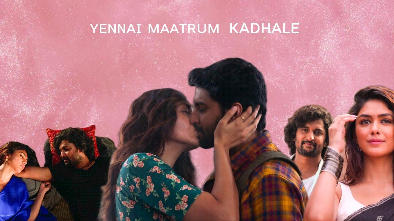 HI NANNA ( yennai maatrum kadhale ) || NANI || MRUNAL THAKUR - YouTube
