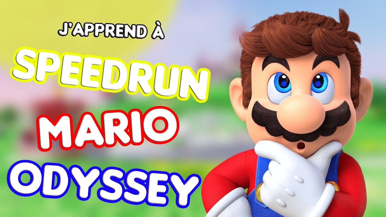 J'APPREND à SPEEDRUN sur Super Mario Odyssey !! - YouTube