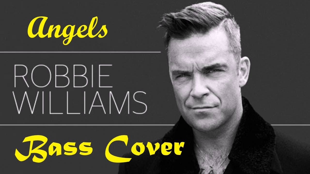 Angels - Robbie Williams - Bass Cover - YouTube