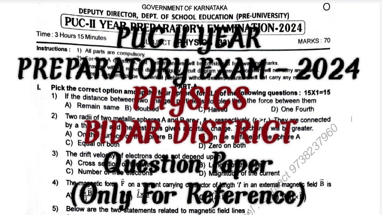 PUC II PHYSICS - Bidar - Preparatory Exam 2024 (For Reference 2nd PUC ...