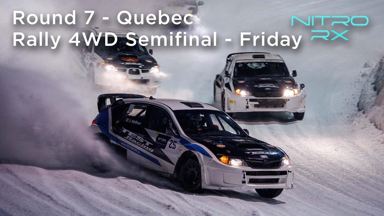 2023 Nitro RX Quebec | Rally 4WD Semifinal - Friday - YouTube