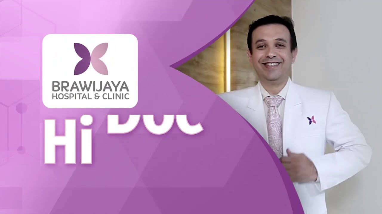 Hi Doc! Brawijaya Hospital & Clinic - YouTube