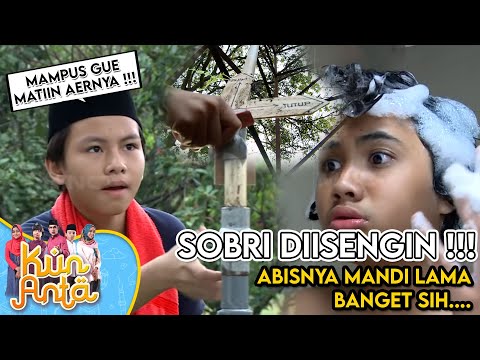 ISENG BANGET! Lagi Mandi Keran Air Di Matiin | KUN ANTA