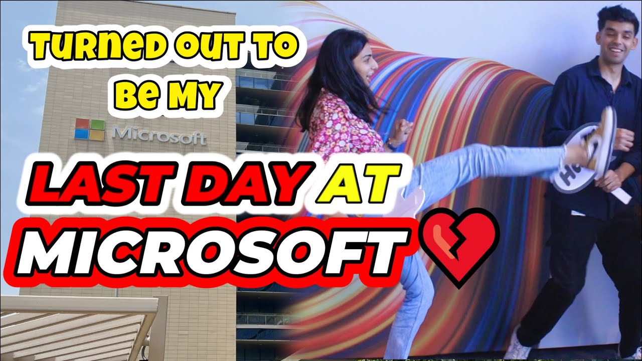 Microsoft Blr LAST DAY!! What went wrong ??? - YouTube