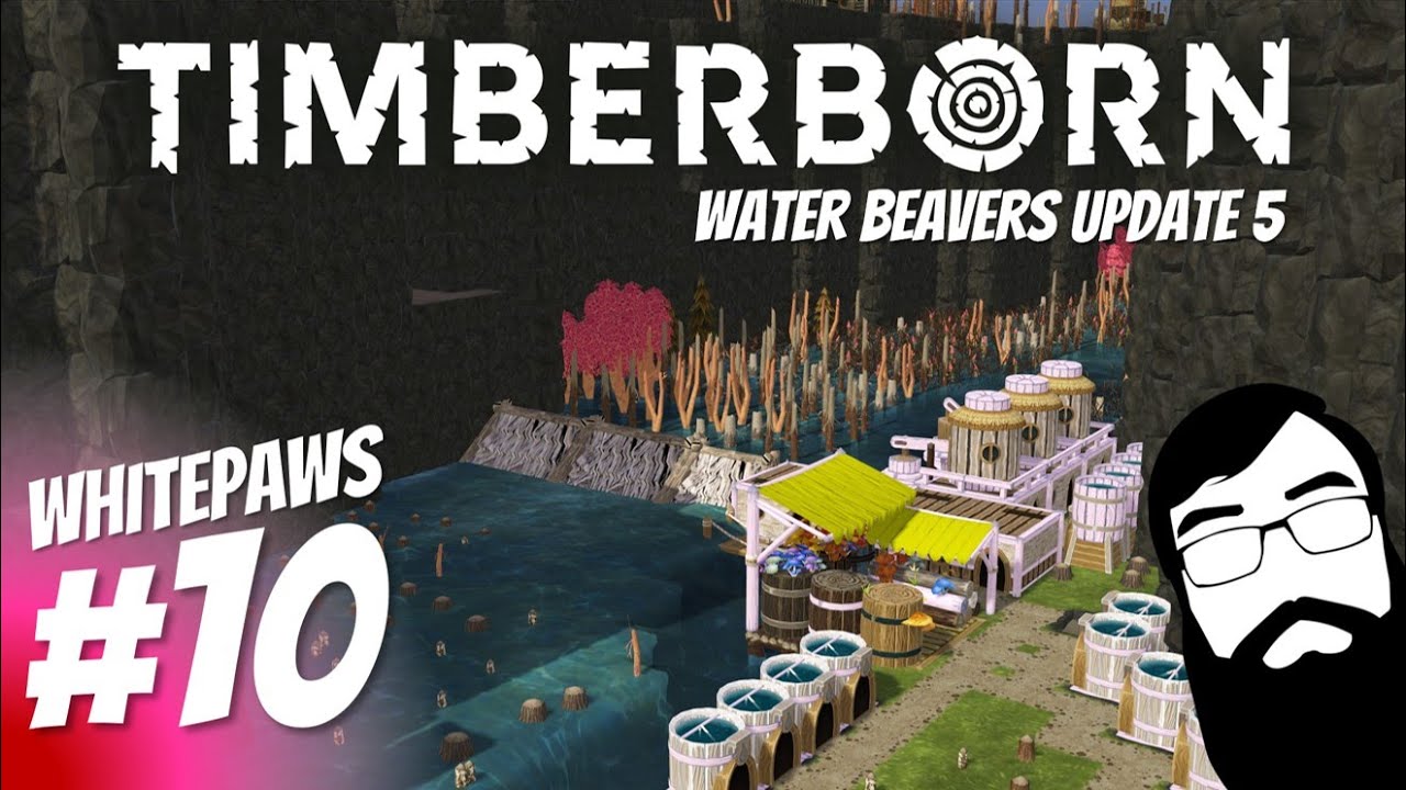 Let's dam up the valley! Timberborn Waterbeavers Update 5 Episode 10 ...
