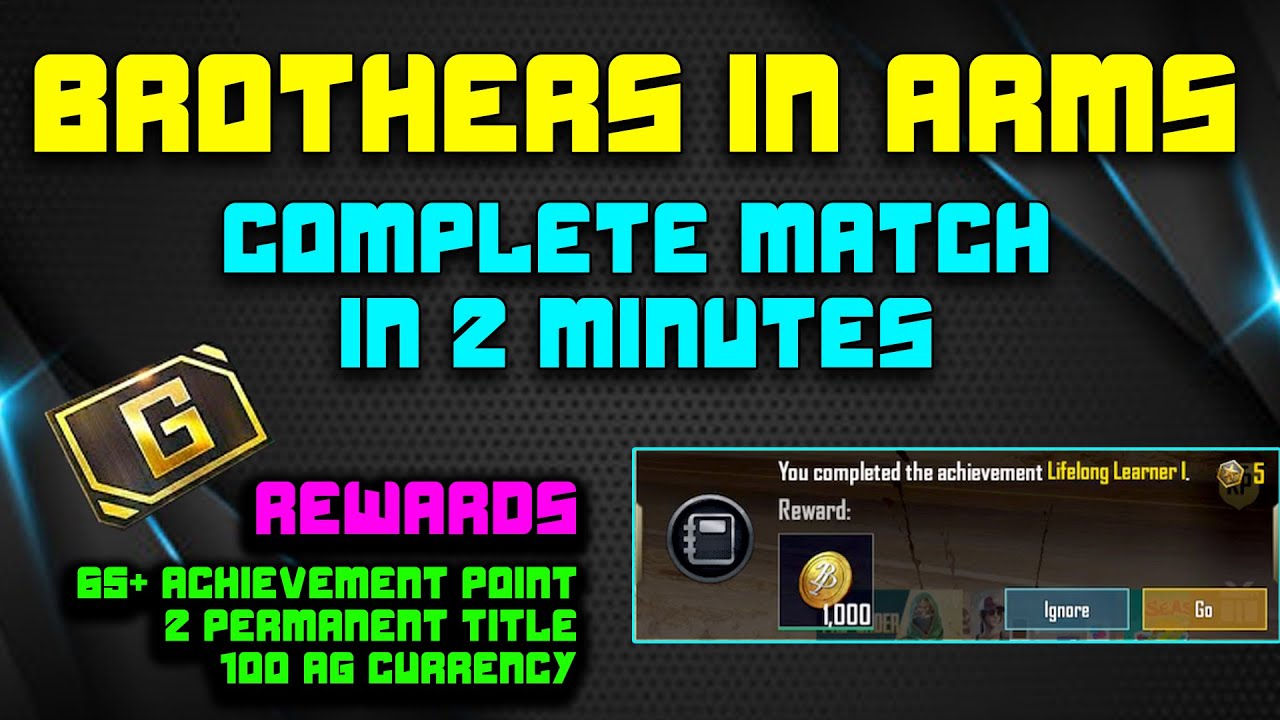 HOW TO COMPLETE BROTHERS IN ARMS MATCHES IN PUBG MOBILE | EASY AND FAST ...