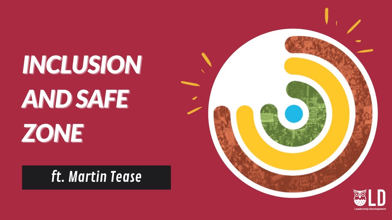 Inclusion and Safe Zone ft. Martin Tease - YouTube