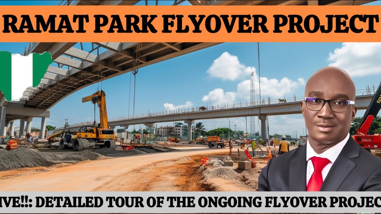 Latest Construction Update on the RAMAT PARK FLYOVER Project in Benin ...