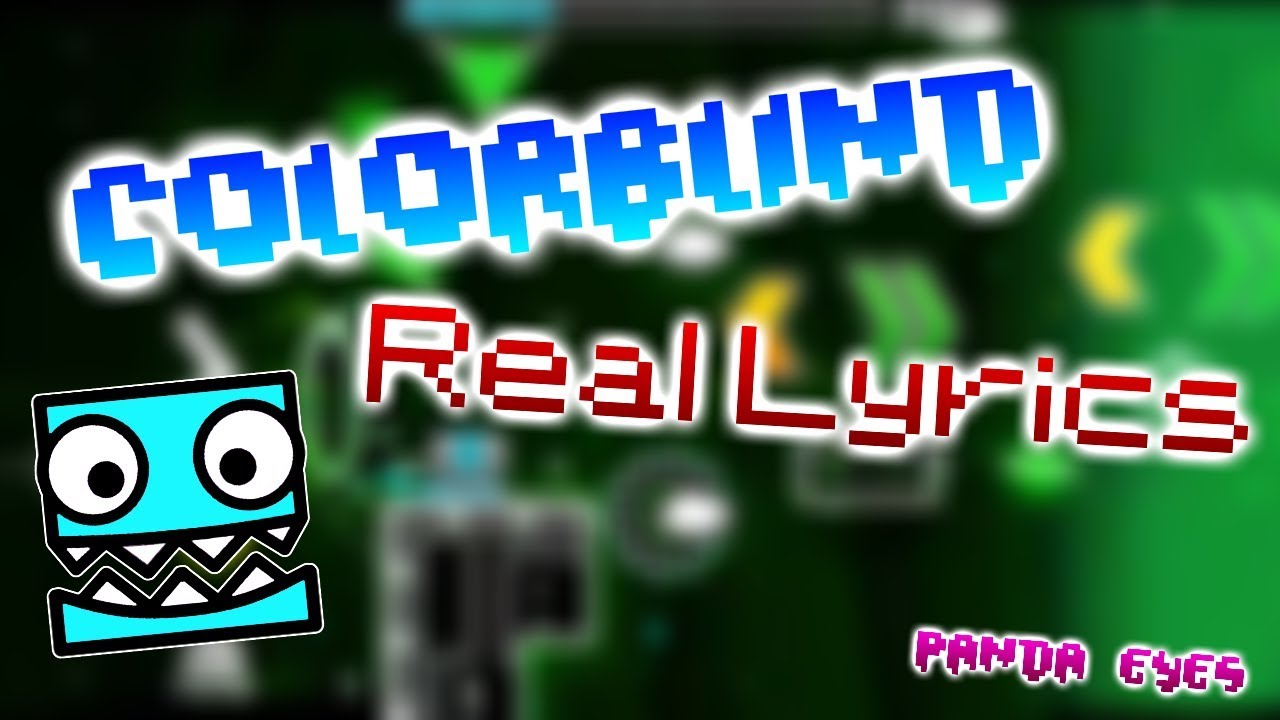 "Colorblind" by Panda Eyes - REAL LYRICS - YouTube