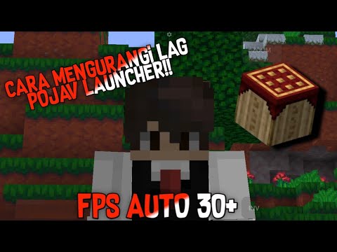 CARA MENGATASI LAG SAAT MAIN POJAV LAUNCHER!! - Minecraft Pojav ...